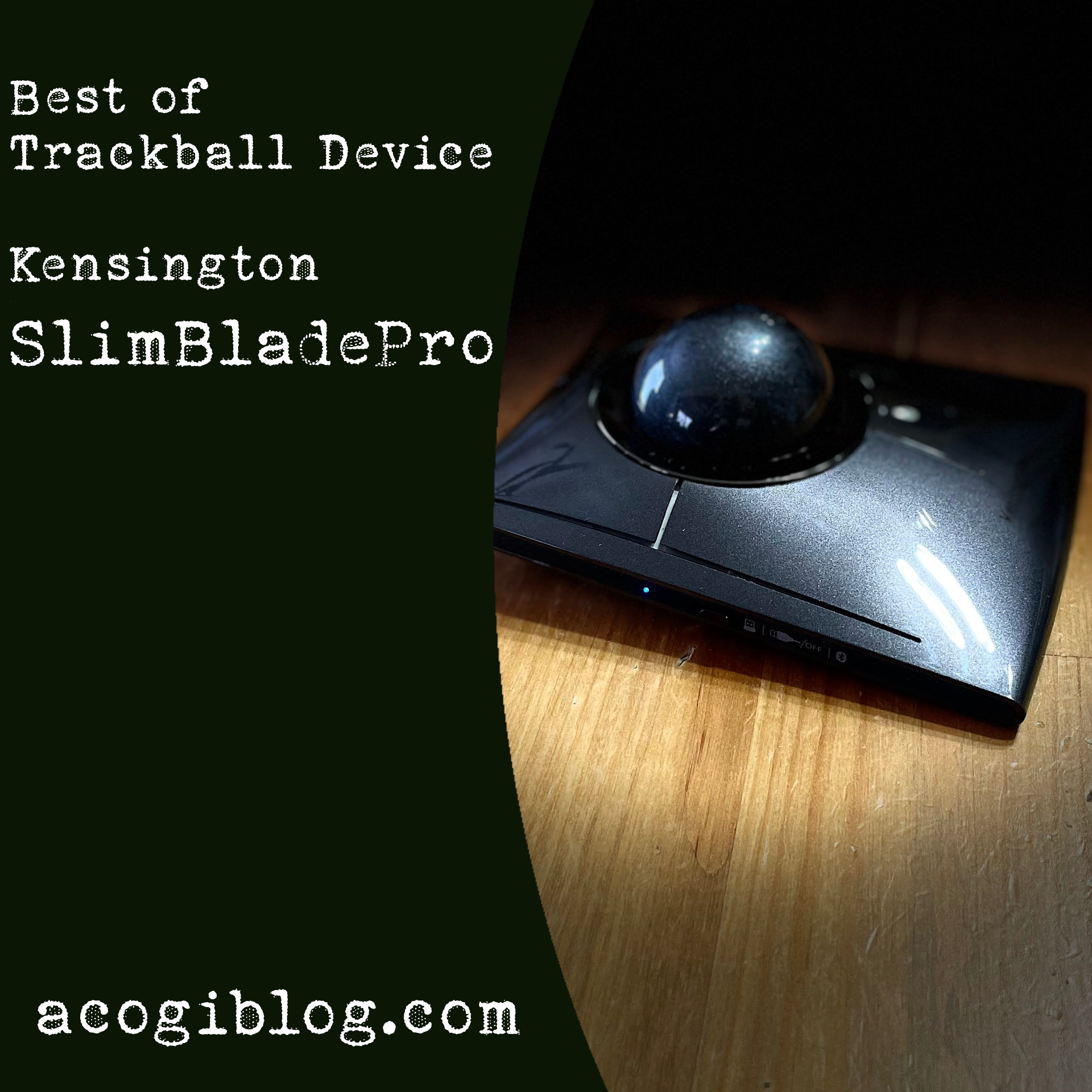 【トラックボールのすゝめ】大人気トラックボールKensington Slimblade Proをとりあえず買って1か月使ってみて欲しい ...